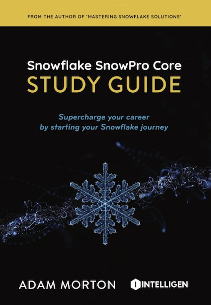 Amazon.com: SnowPro Core Study Guide: Supercharge your career by ...