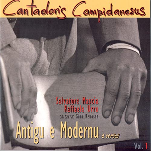 Play Antigu e modernu a versus (Cantadoris campidanesus Vol. 1) by ...