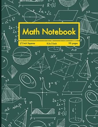 Math Notebook: 1/2 Inch Squares Lined Graph Paper Composition Notebook ...