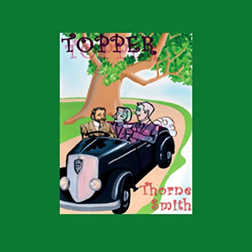 Topper (Audio Download): Thorne Smith, Barrett Whitener, Blackstone ...