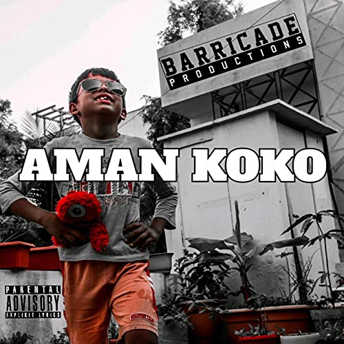 Aman Koko de Barricade Productions en Amazon Music Unlimited