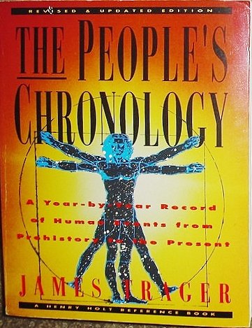 The People's Chronology: A Year-By-Year Record of Human Events from ...