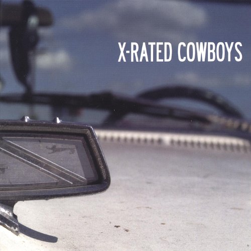 Play X-Rated Cowboys by X-Rated Cowboys on Amazon Music