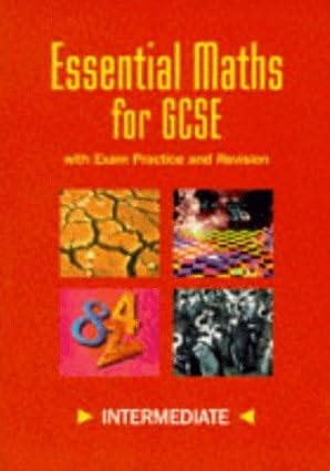 Amazon | Intermediate (Essential Maths for GCSE: With Exam Practice and ...