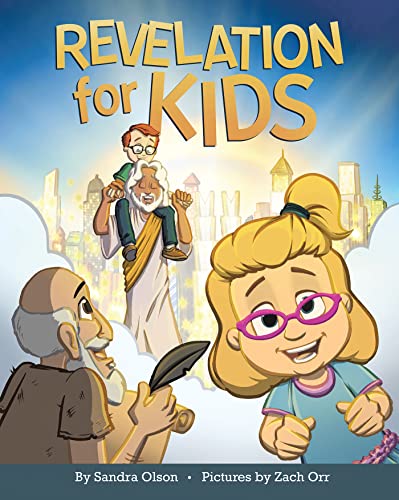 Revelation for Kids - Kindle edition by Olson,Sandra. Children Kindle ...
