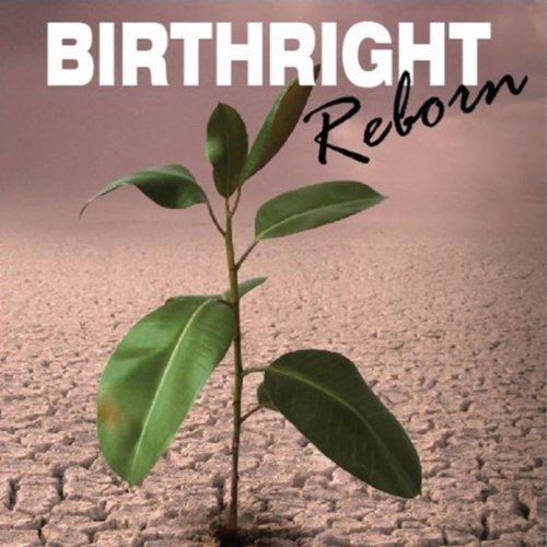 Play Birthright Reborn by Birthright Ministries on Amazon Music