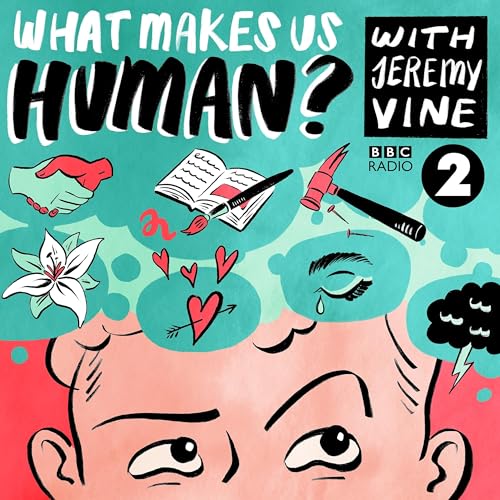 What Makes Us Human : BBC Radio 2: Amazon.co.uk: Books