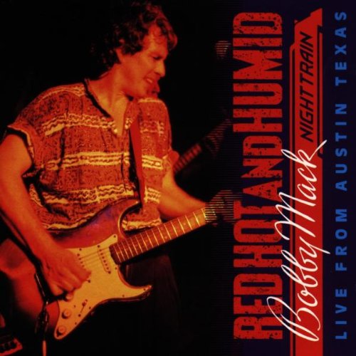Bobby Mack & Night Train - Red Hot and Humid - Amazon.com Music