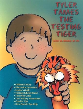 Tyler Tames the Testing Tiger: Janet M Bender: 9781931636278: Amazon ...