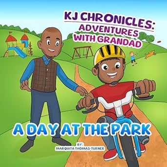 Amazon.com: KJ Chronicles: Adventures with Grandad: A Day At The Park ...