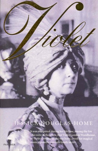 Violet: The Life and Loves of Violet Gordon Woodhouse: Douglas-Home ...