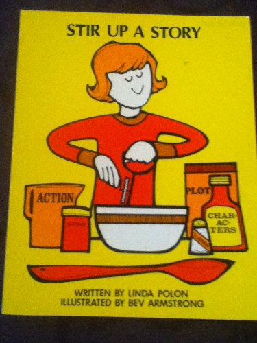 Stir Up a Story: Polon, Linda, Cantwell, Aileen: 9780881600377: Amazon ...