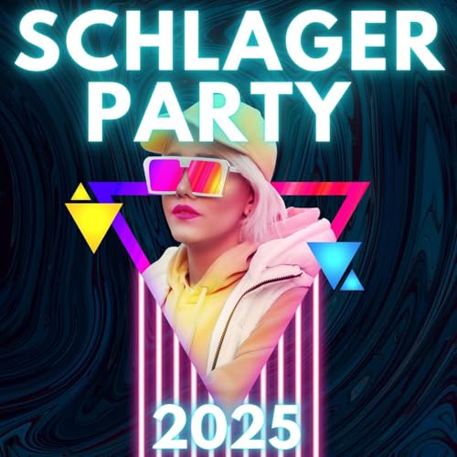 Amazon.co.jp: Schlager Party 2025 [Explicit] : VARIOUS ARTISTS: デジタルミュージック