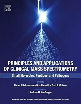 Buy Principles and Applications of Clinical Mass Spectrometry Book ...