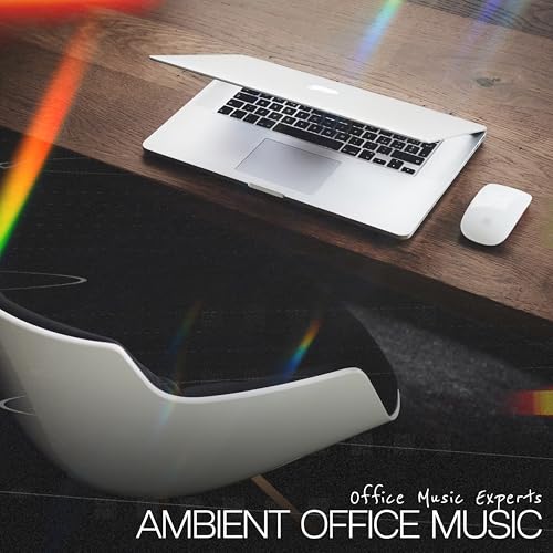 Play Ambient Office Music by Office Music Experts on Amazon Music