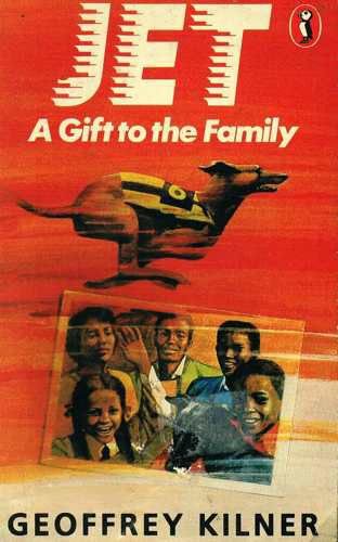 Jet, a Gift to the Family (Puffin Books): Geoffrey Kilner ...