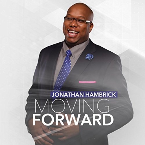 Play Moving Forward by Jonathan Hambrick on Amazon Music