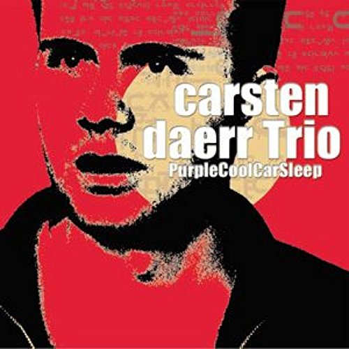Purplecoolcarsleep by Carsten Daerr Trio on Amazon Music - Amazon.co.uk