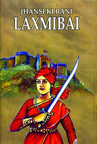 JHANSI KI RANI LAXMIBAI eBook : Ganguly, Kalpana: Amazon.ca: Kindle Store