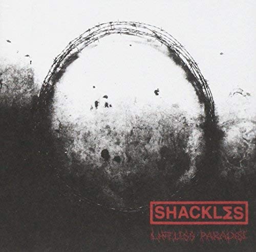 SHACKLES - Lifeless Paradise - Amazon.com Music