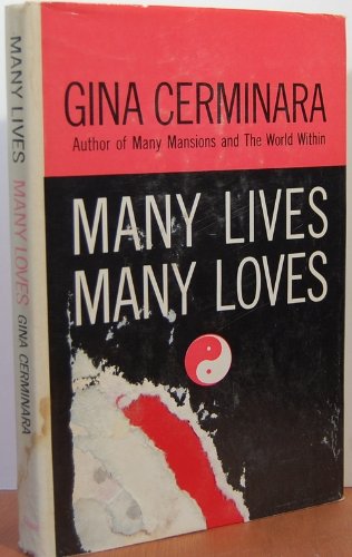 Many Lives, Many Loves: Gina Cerminara: Amazon.com: Books