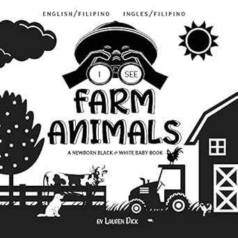 I See Farm Animals: Bilingual (English / Filipino) (Ingles / Filipino ...