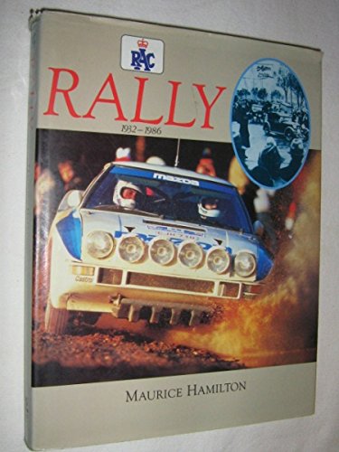 RAC Rally 1932 - 1986: Amazon.co.uk: Maurice Hamilton: Books