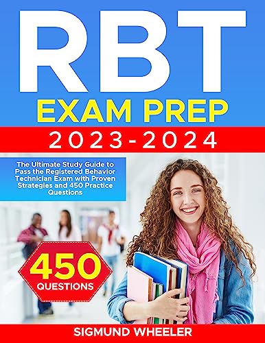 Amazon.com: RBT Exam Prep: The Ultimate Study Guide to Pass the ...