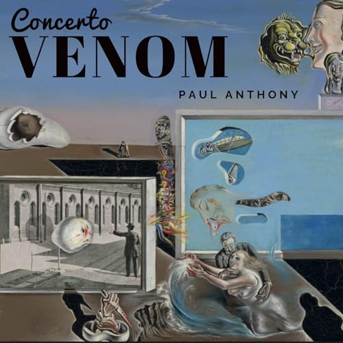 Play Concerto Venom by Paul Anthony on Amazon Music Unlimited