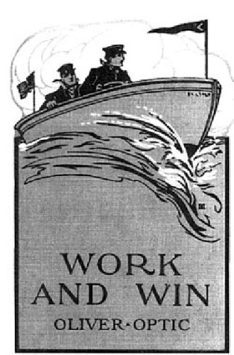 Amazon.com: Work and Win [Illustrated] [Annotated] Noddy Newman on a ...
