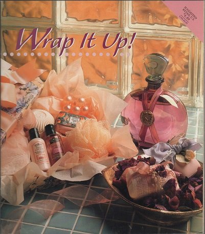 Wrap It Up!: Sally Walton: 9780865735750: Amazon.com: Books