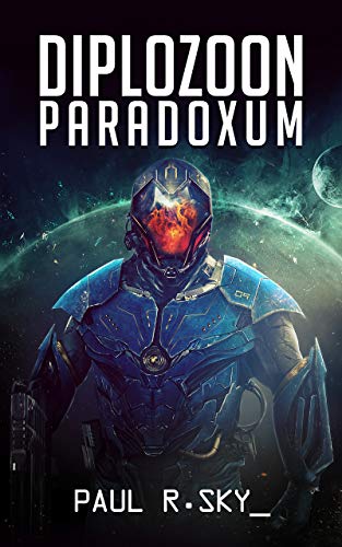 Diplozoon Paradoxum (English Edition) eBook : R.Sky, Paul, Wozniak ...
