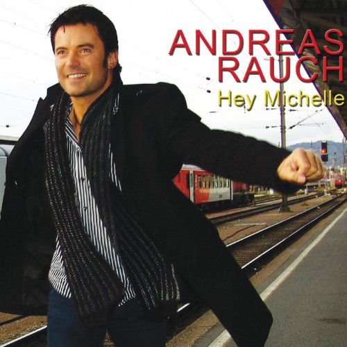 Hey Michelle by Andreas Rauch on Amazon Music - Amazon.com