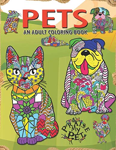 Amazon.com: Pets: Adult Coloring Book: 9798645755454: My Pet!, Praise ...