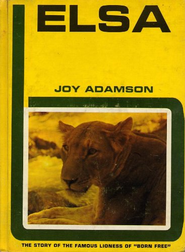 Story of Elsa: Joy Adamson: Amazon.com: Books