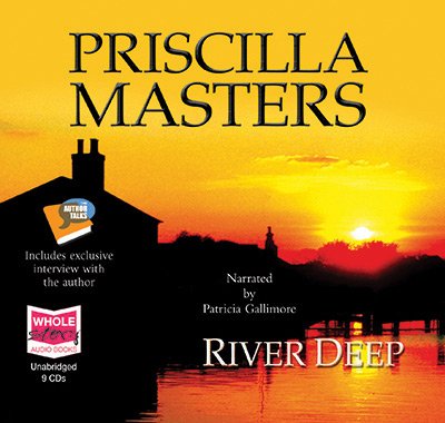 River Deep: Amazon.co.uk: Priscilla Masters: 9781407435558: Books
