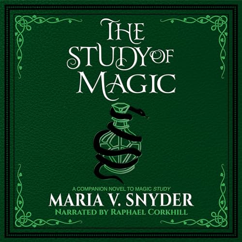Amazon.com: The Study of Magic: The Study Chronicles: Valek's ...
