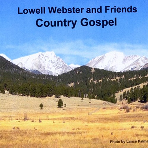 Amazon.com: Country Gospel : Lowell Webster: Digital Music