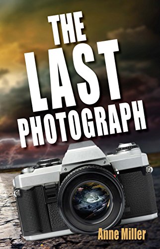 The Last Photograph - Kindle edition by Miller, Anne. Paranormal ...