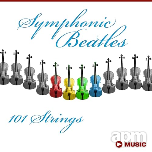 Spiele Symphonic Beatles von Riga Recording Studio Orchestra, 101 ...