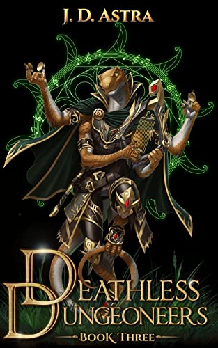 Amazon.com: Deathless Dungeoneers - Book Three: A LitRPG Dungeon Diver ...