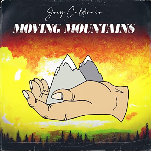 Moving Mountains EP by Joey Calderaio on Amazon Music - Amazon.co.uk