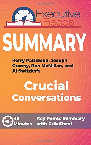 Amazon.com: Summary: Crucial Conversations: 45 Minutes - Key Points ...