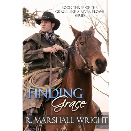 Amazon.com: Finding Grace (Audible Audio Edition): R. Marshall Wright ...