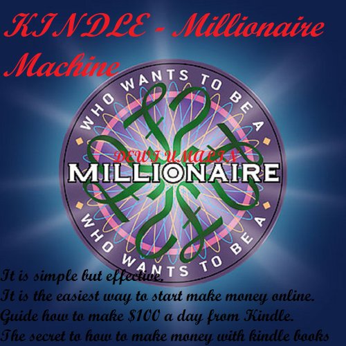Amazon.com: KINDLE - Millionaire Machine eBook : Umalin, Dewi: Kindle Store