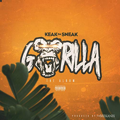 Check It Out [Explicit] song by Keak Da Sneak feat. 4 Rax from Gorilla [Explicit] on Amazon Music