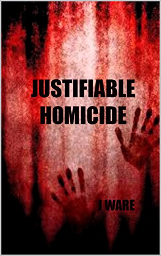 Justifiable Homicide (Justified Book 7) eBook : Ware, J: Amazon.in ...