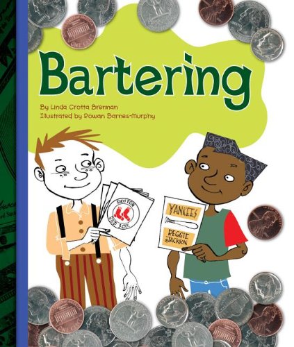 Bartering (Simple Economics): Brennan, Linda Crotta, Barnes-Murphy ...