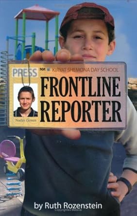 Frontline Reporter: Ruth Rozenstein: 9789657375099: Amazon.com: Books