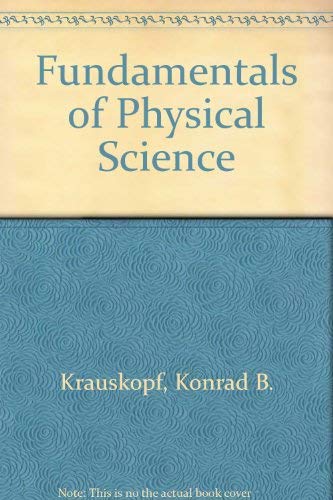 Amazon.com: Fundamentals of Physical Science: 9780070354401: Krauskopf ...